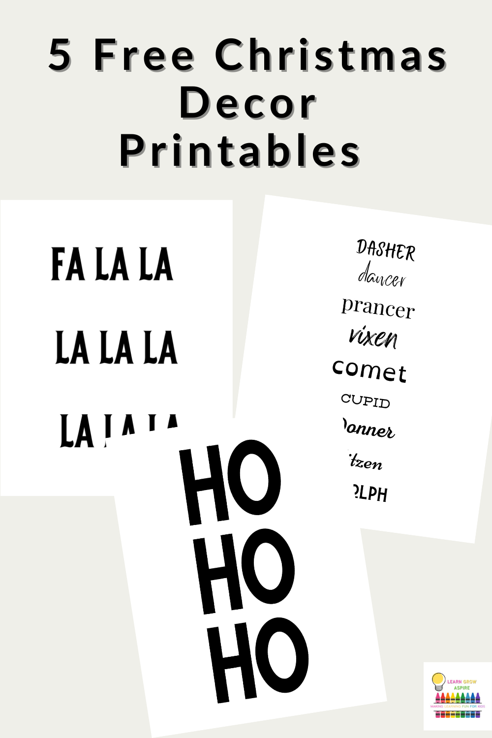 5 Free Christmas Decor Printables | Learn Grow Aspire