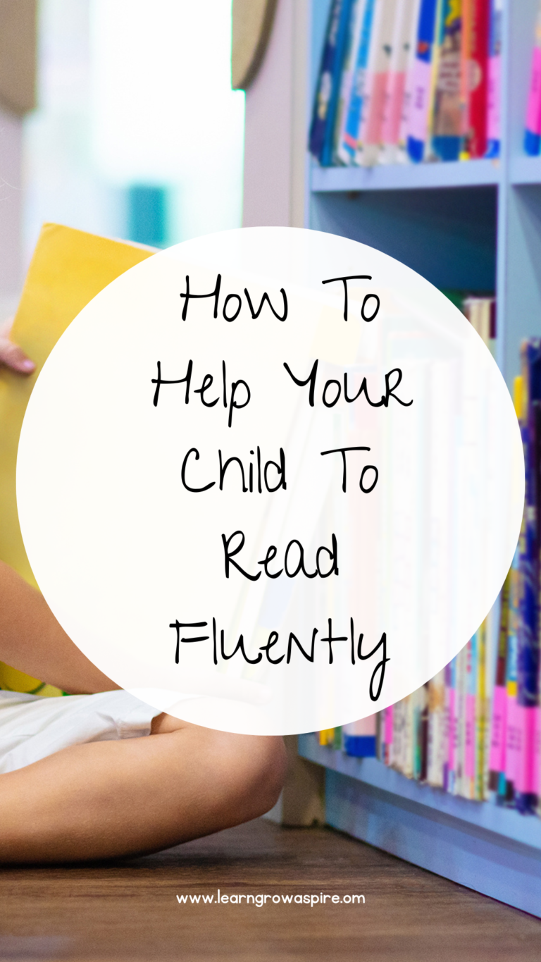 How To Help Your Child To Read Fluently | Learn Grow Aspire