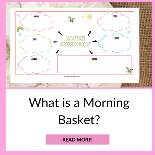 50+ Engaging Morning Basket Ideas for Homeschoolers | Learn Grow Aspire