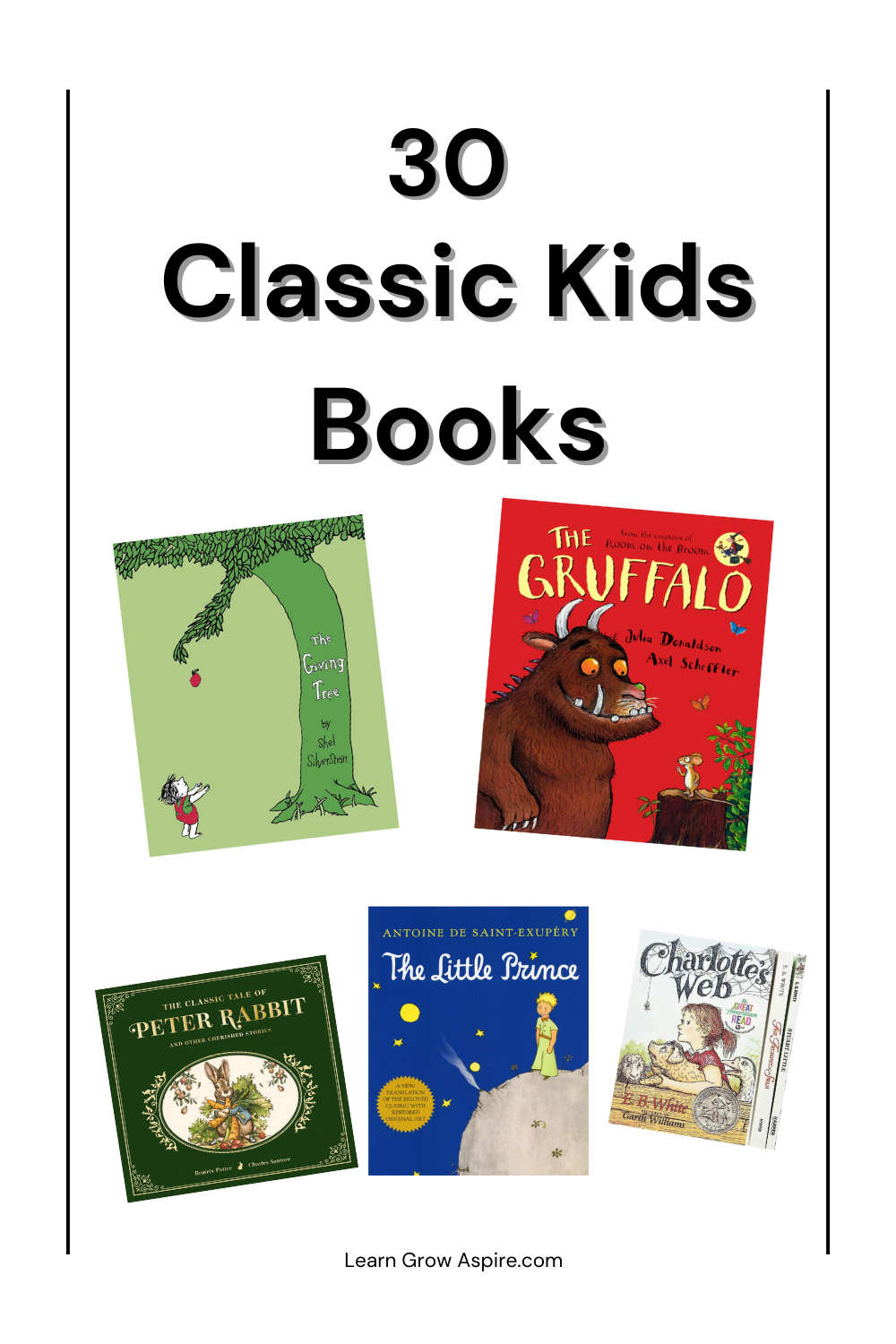 30 Best Kids' Books Of All Time | Learn Grow Aspire
