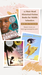 Best Historical Fiction Books For Middle School | Learn Grow Aspire