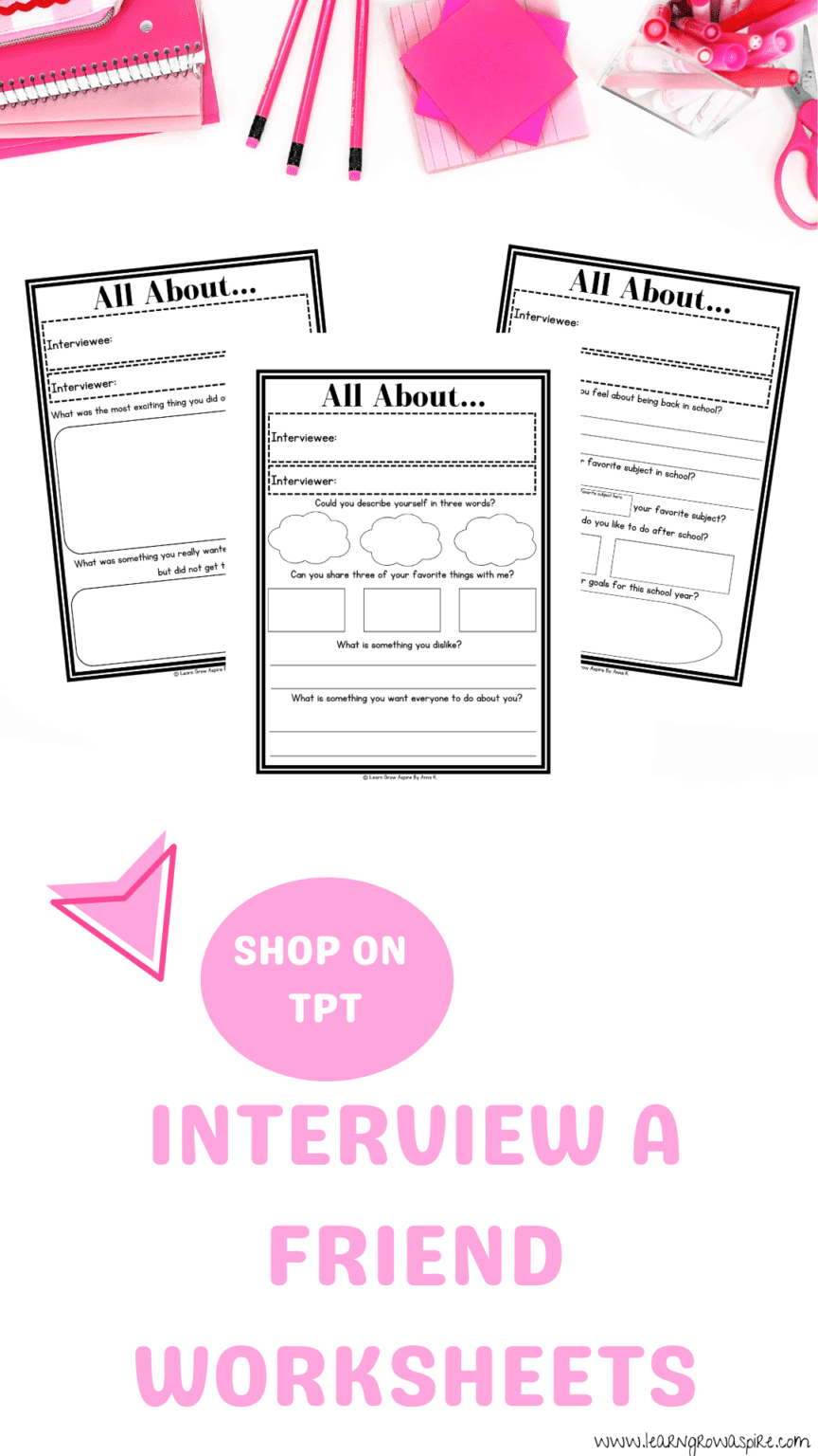 Interview A Friend Worksheets | Learn Grow Aspire