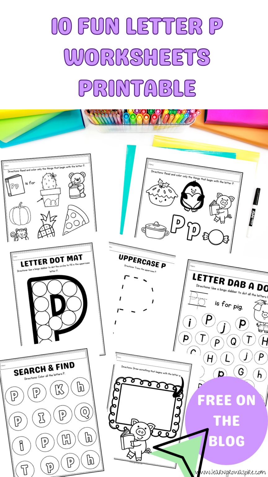 10 Fun Letter P Worksheets (Free Download) | Learn Grow Aspire