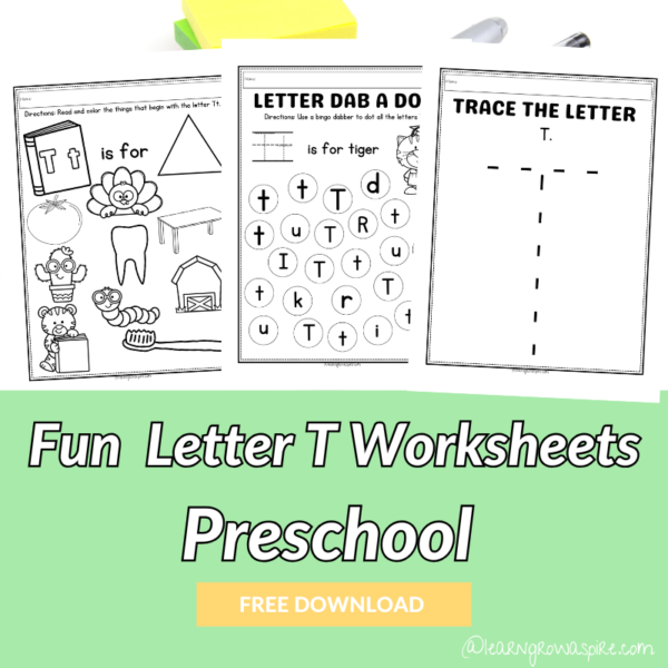 Free Printable Preschool Letter T Worksheets | Learn Grow Aspire