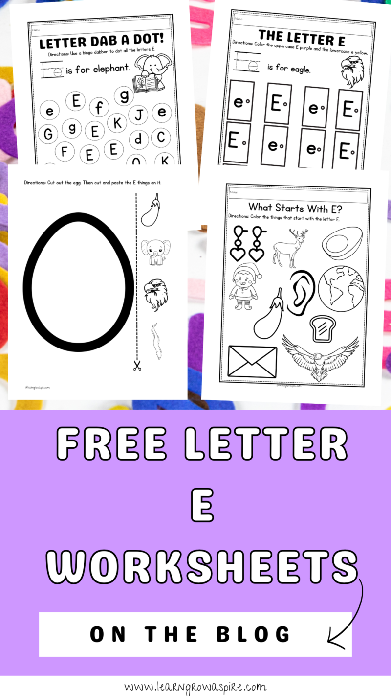 Preschool Letter E Worksheets(FREE DOWNLOAD) | Learn Grow Aspire