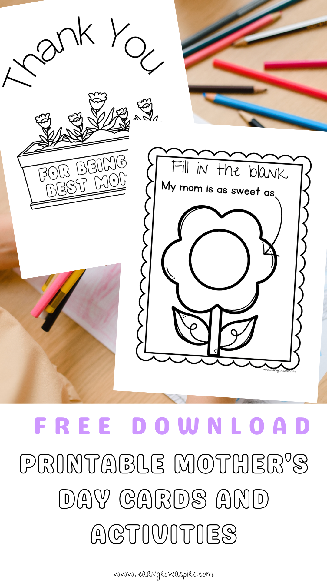 Printable Mother's Day Cards And Activities | Learn Grow Aspire