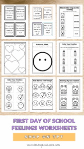 First Day Of School Feelings Worksheets | Learn Grow Aspire