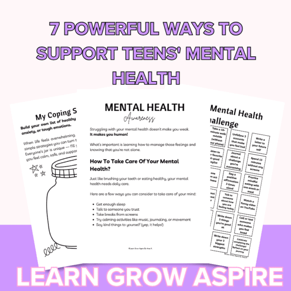 7 Powerful Ways To Support Teens' Mental Health | Learn Grow Aspire