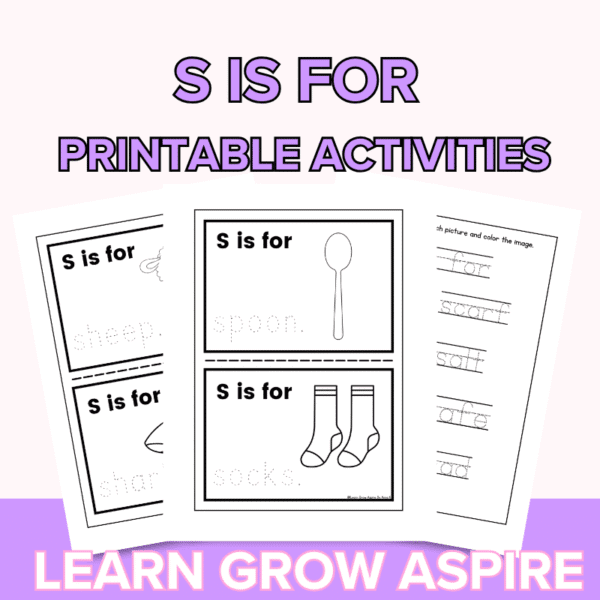 Free Letter S Is For Printables | Learn Grow Aspire