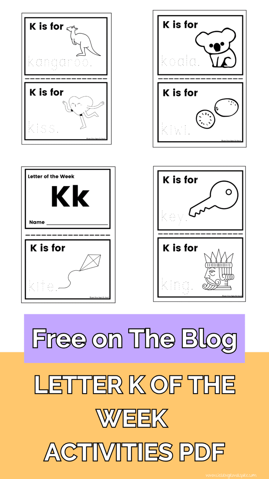 Letter K Of The Week Printable | Learn Grow Aspire