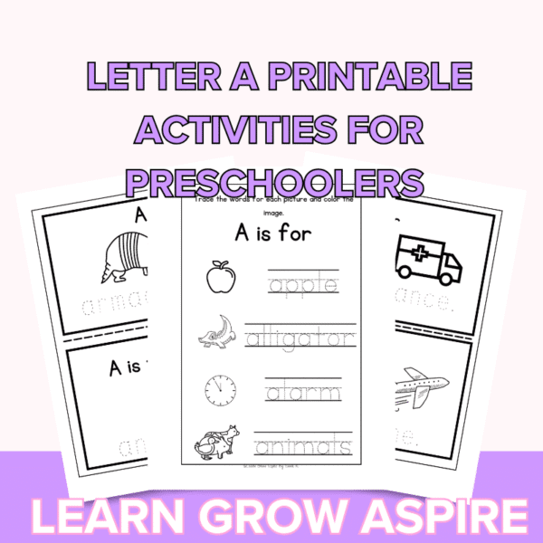 Free Printable Letter A Activities For Preschool PDF | Learn Grow Aspire
