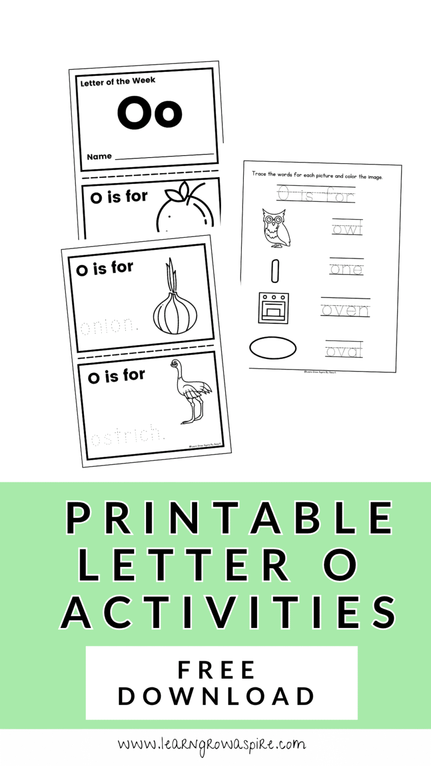 Letter O Of The Week Printable | Learn Grow Aspire