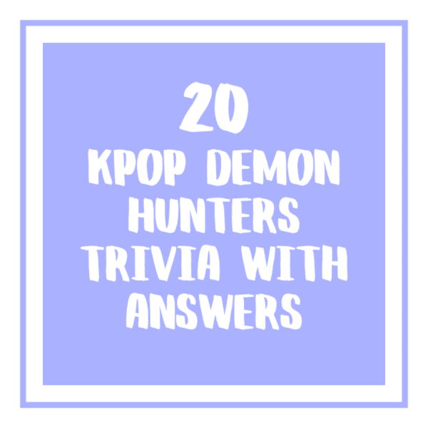 Kpop Demon Hunters Trivia With Answers | Learn Grow Aspire