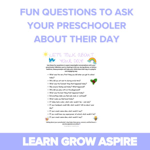 Fun Questions to Ask Your Preschooler About Their Day | Learn Grow Aspire