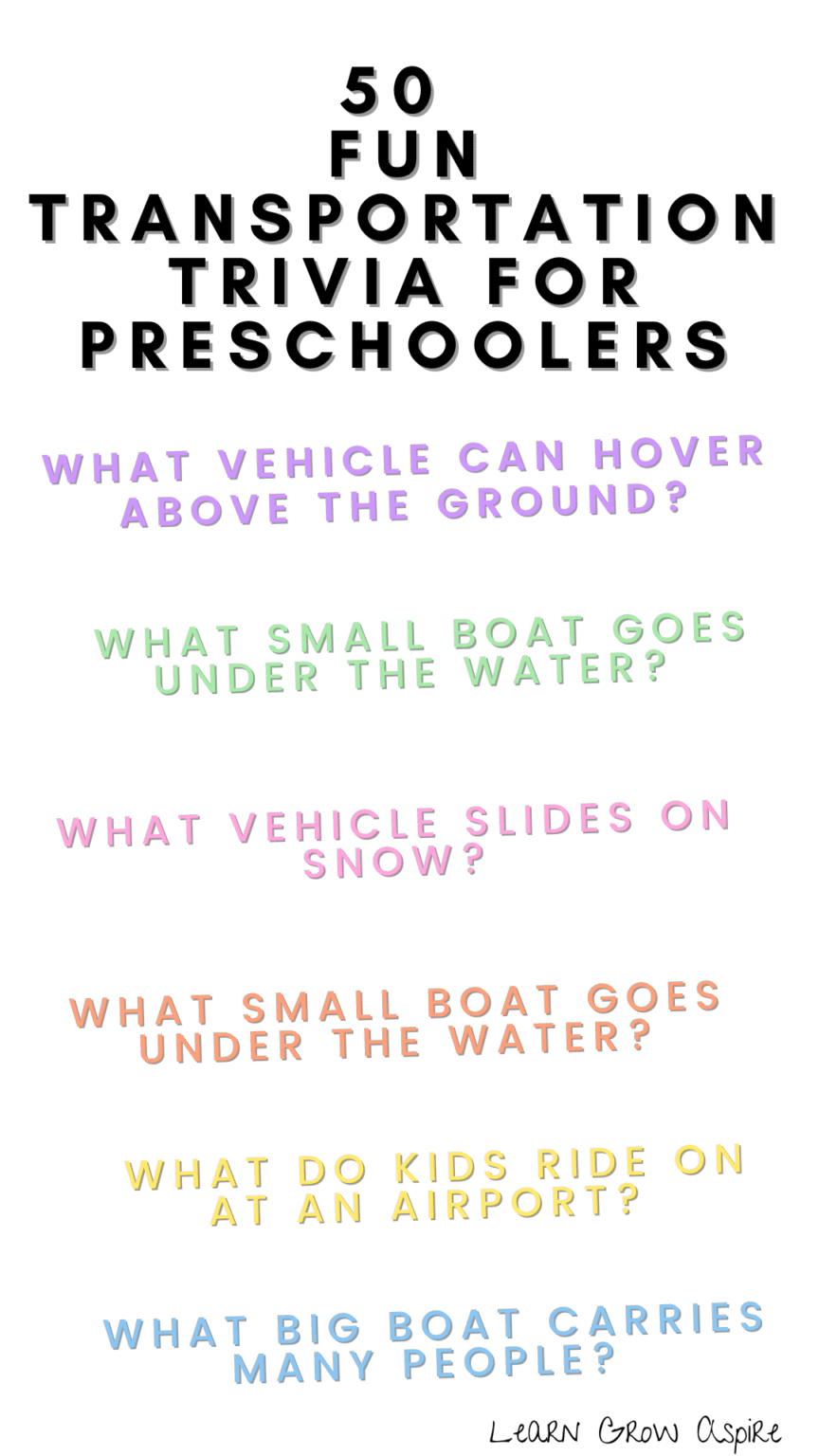 Transportation Trivia For Preschoolers (With Answers) | Learn Grow Aspire