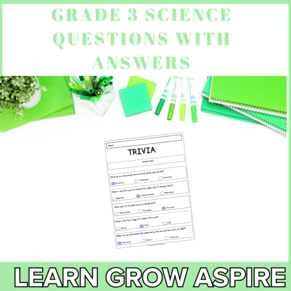 Grade 3 Science Questions With Answers | Learn Grow Aspire