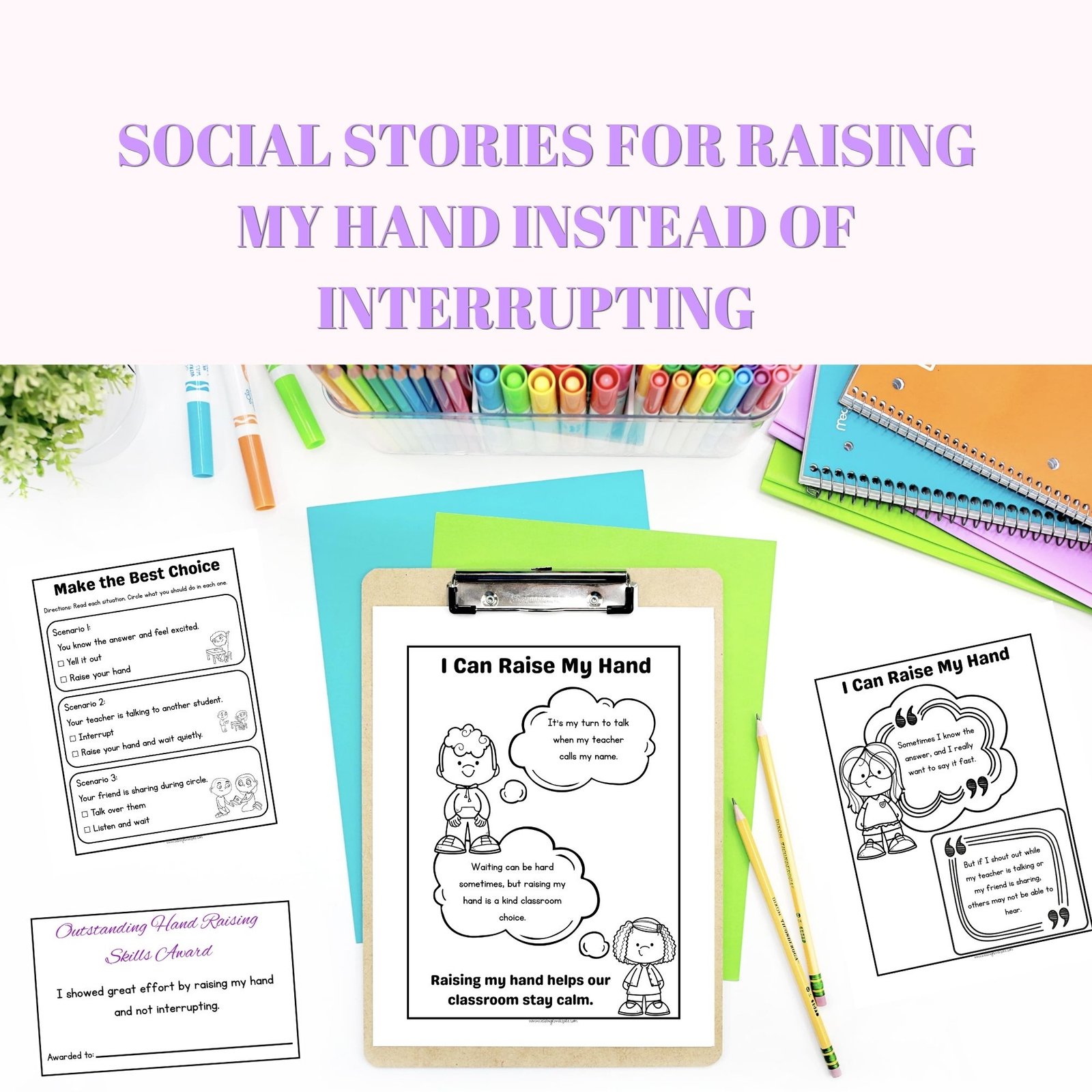 Social Story For Raising Hand In Class Instead Of Interrupting