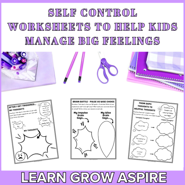 Self Control Worksheets to Help Kids Manage Big Feelings | Learn Grow ...